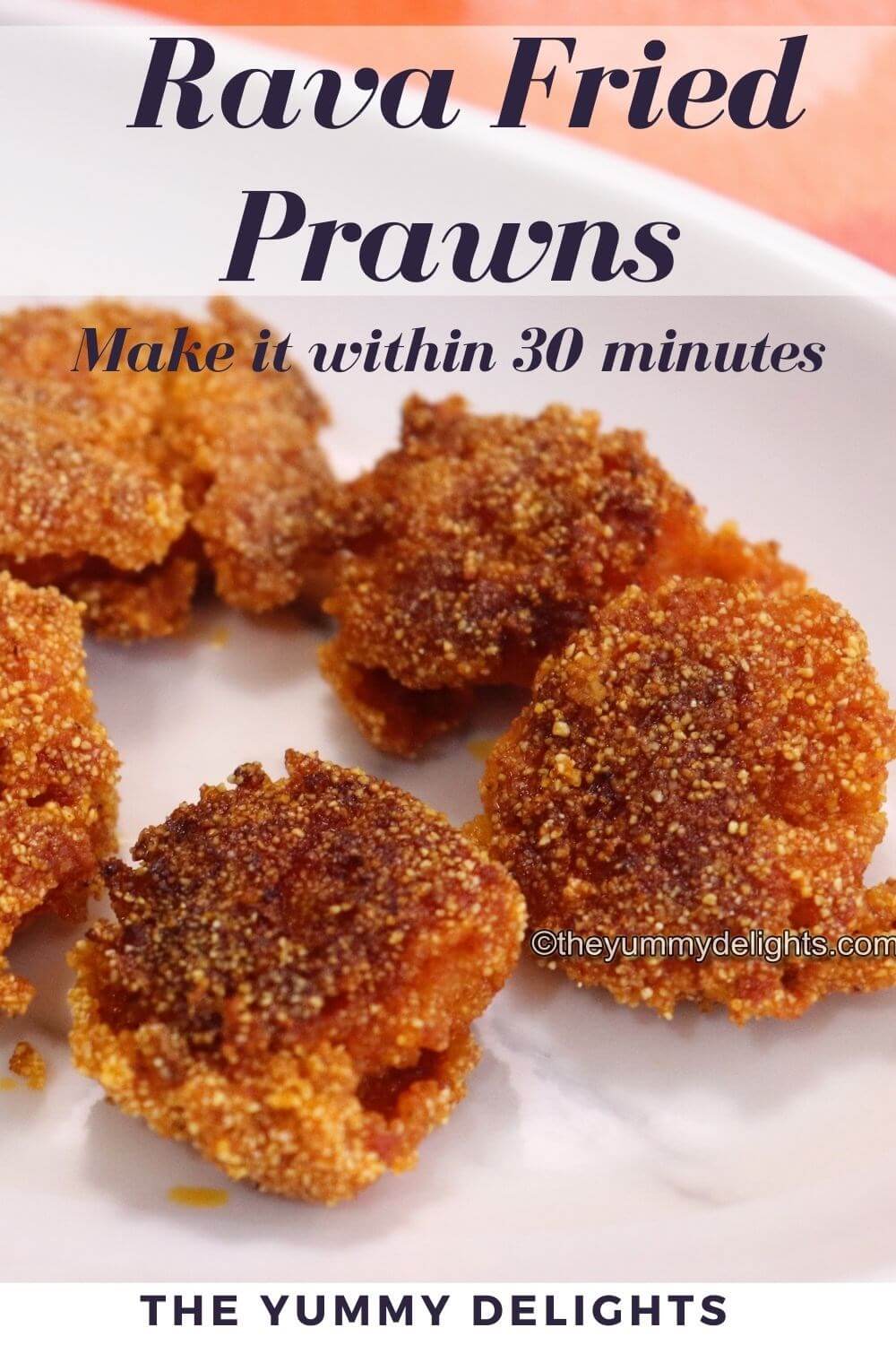 Prawn Rava Fry - Goan Style - The Yummy Delights