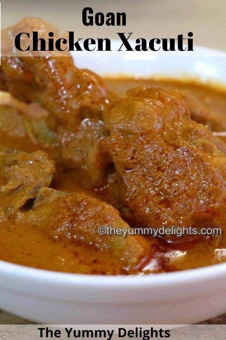 Chicken Xacuti (Chicken Shagoti) - The Yummy Delights