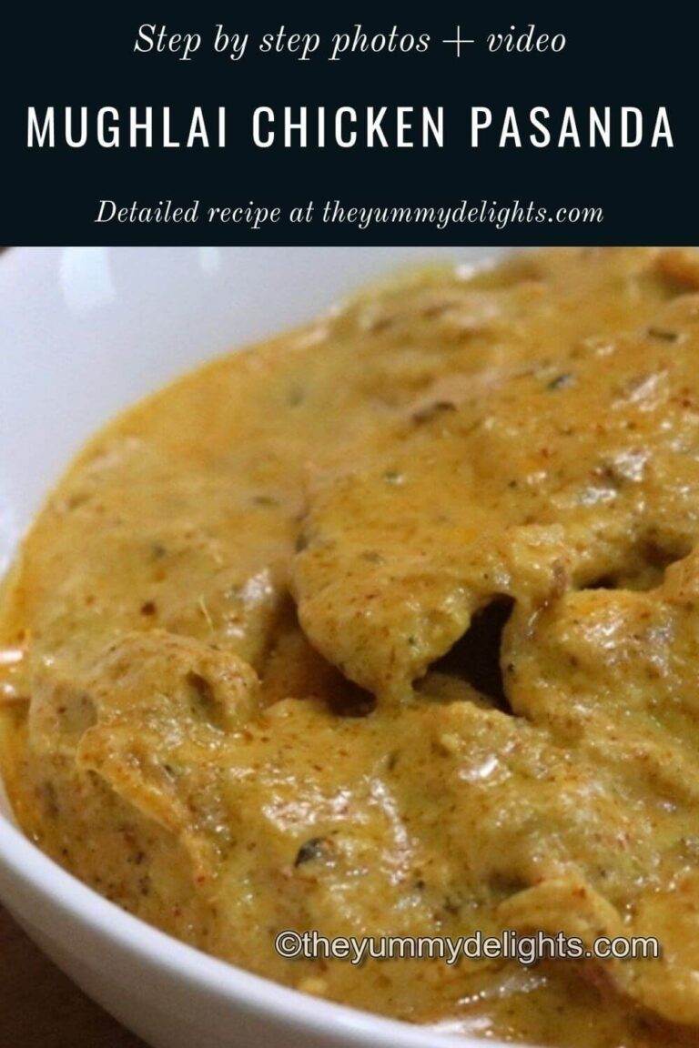 Chicken Pasanda Recipe - The Yummy Delights