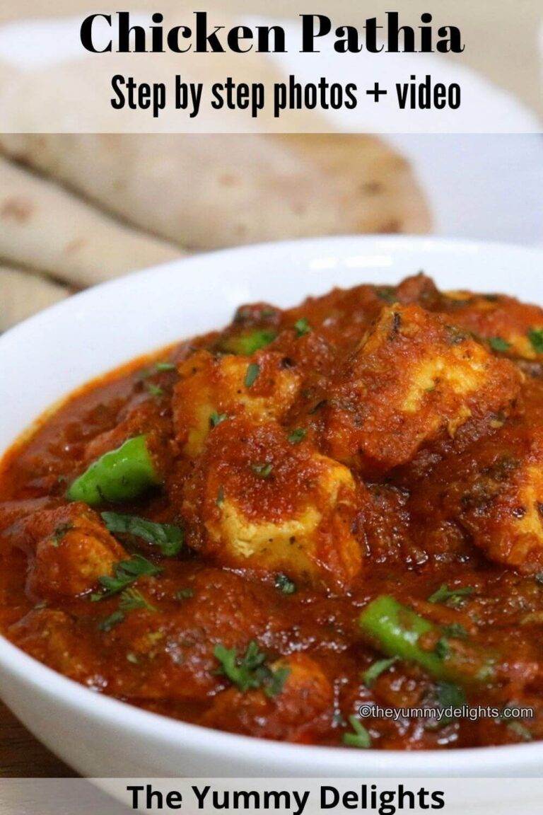 Chicken Pathia Recipe (Easy And Made From Scratch) - The Yummy Delights