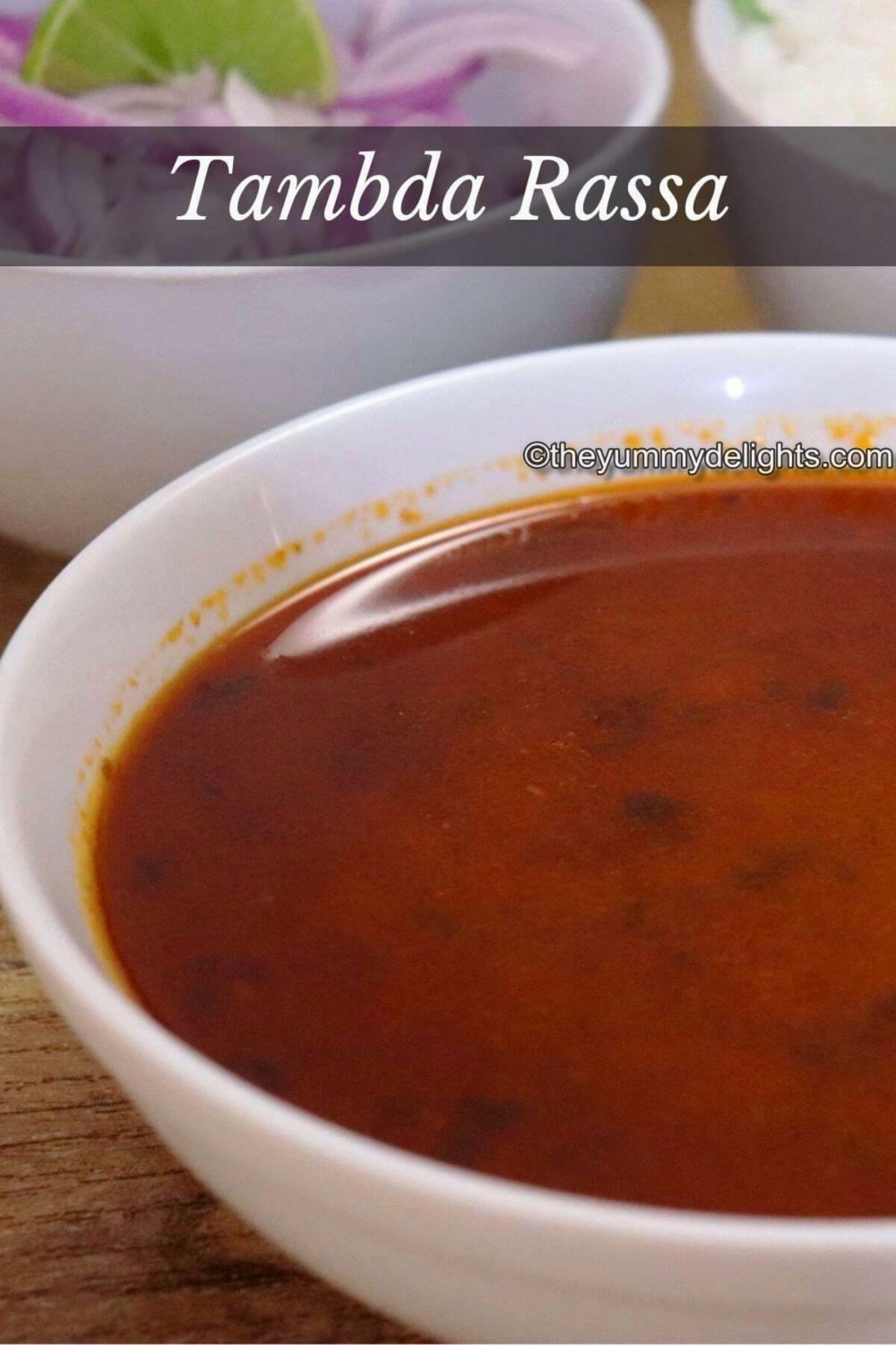 Kolhapuri Tambda Rassa - The Yummy Delights
