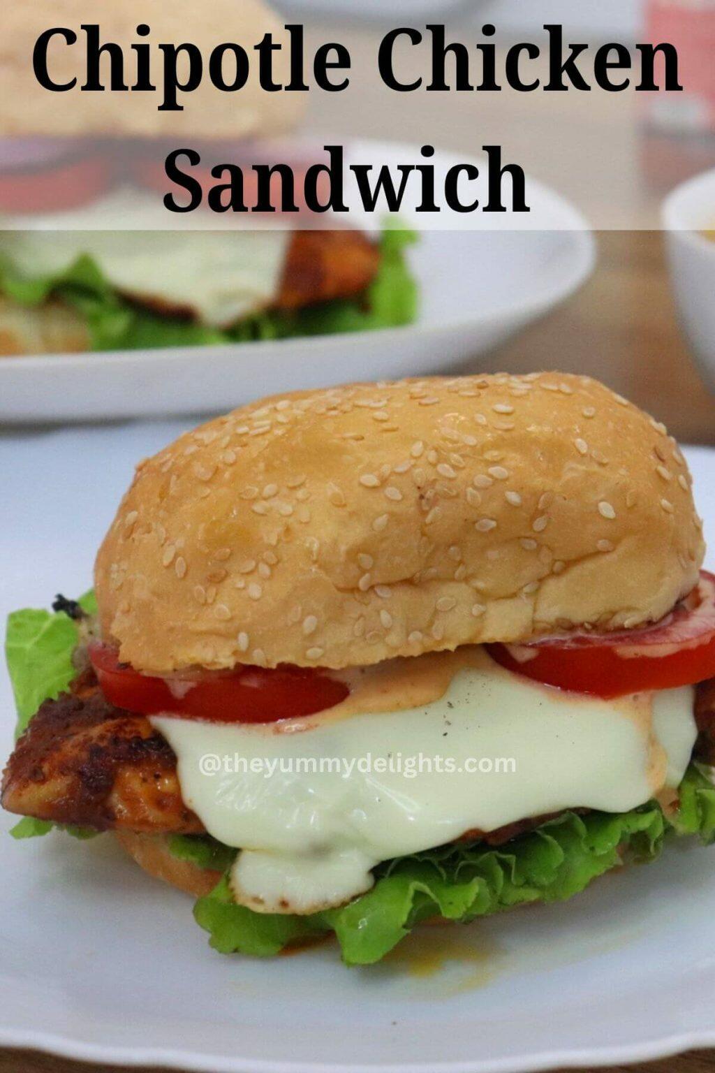 Spicy Chipotle Chicken Sandwich - The Yummy Delights