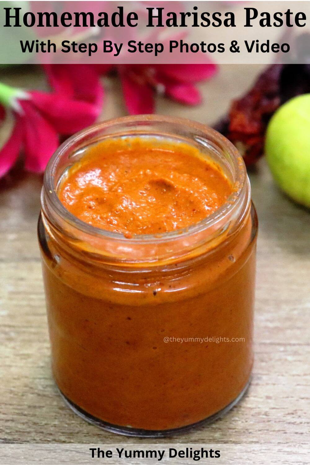Harissa Sauce (Easy Harissa Paste Recipe) - The Yummy Delights